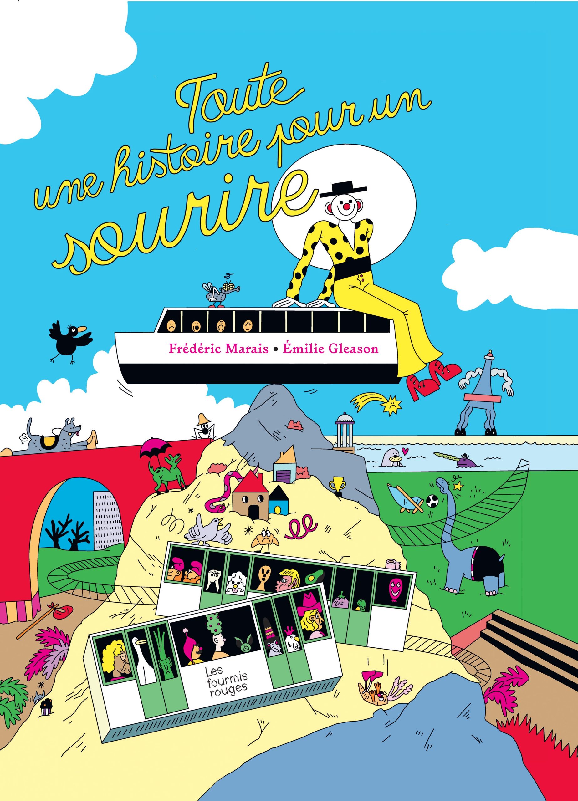 Toute une histoire pour un sourire - Editions Les Fourmis Rouges